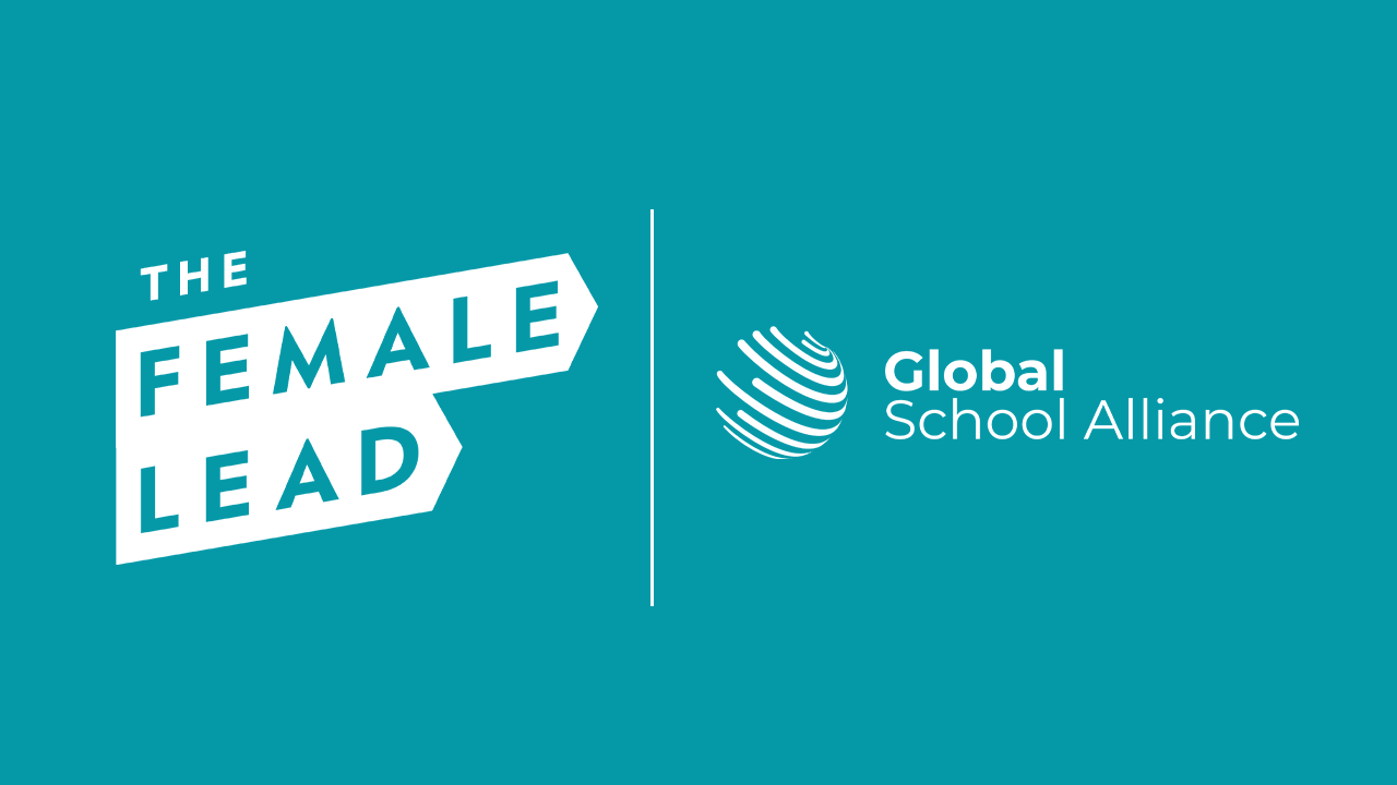 Global School Alliance partners with The Female Lead to promote ...