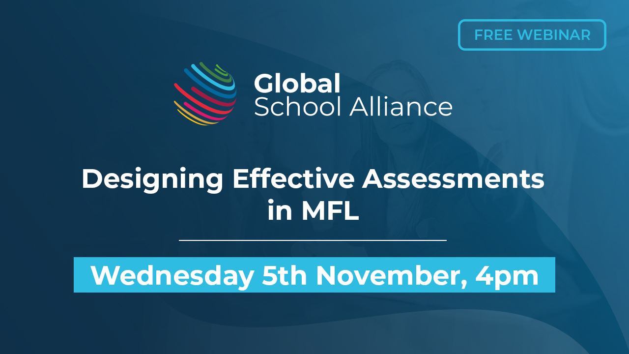 Designing Effective Assessments in MFL - Global School Alliance