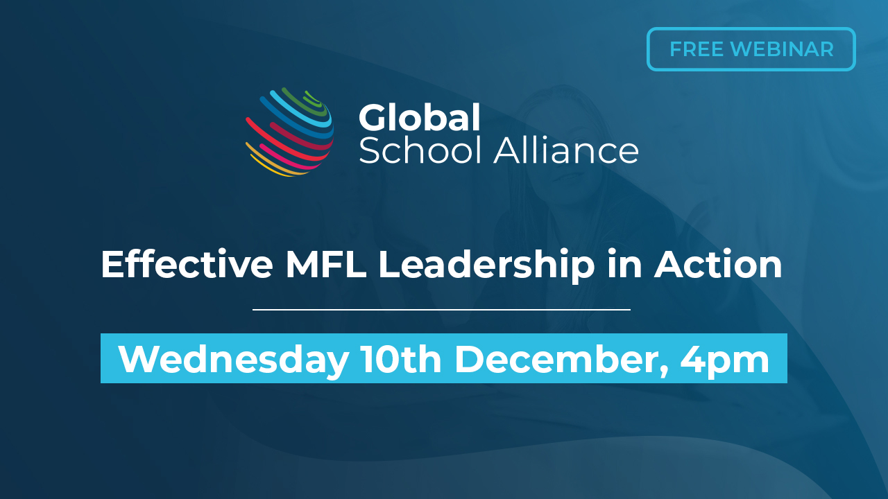 Effective MFL Leadership in Action - Global School Alliance